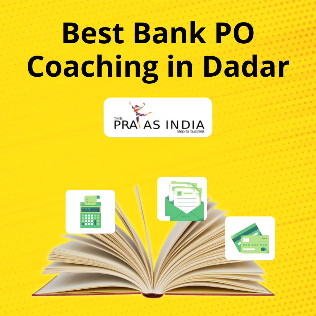 Best Bank Coaching Institute in Dadar | The Prayas India