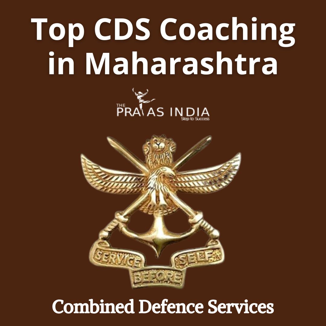 Best CDS Coaching in Maharashtra | The Prayas India