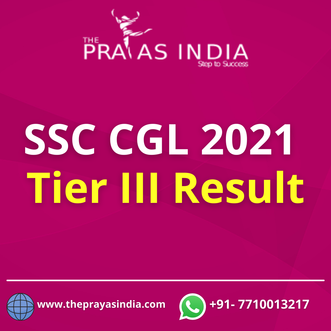 SSC CGL 2021 Tier III Result | The Prayas India