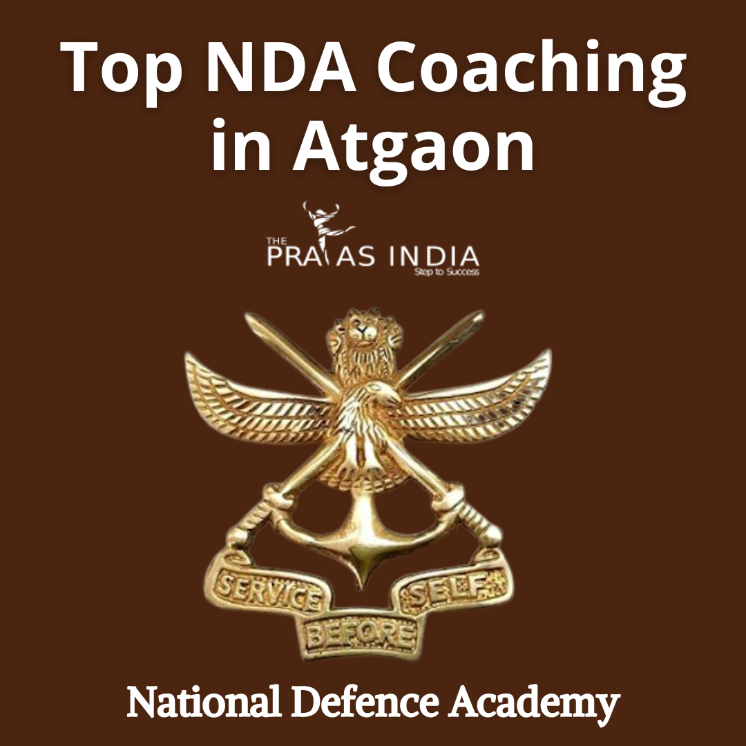 Best NDA Coaching in Atgaon - The Prayas India