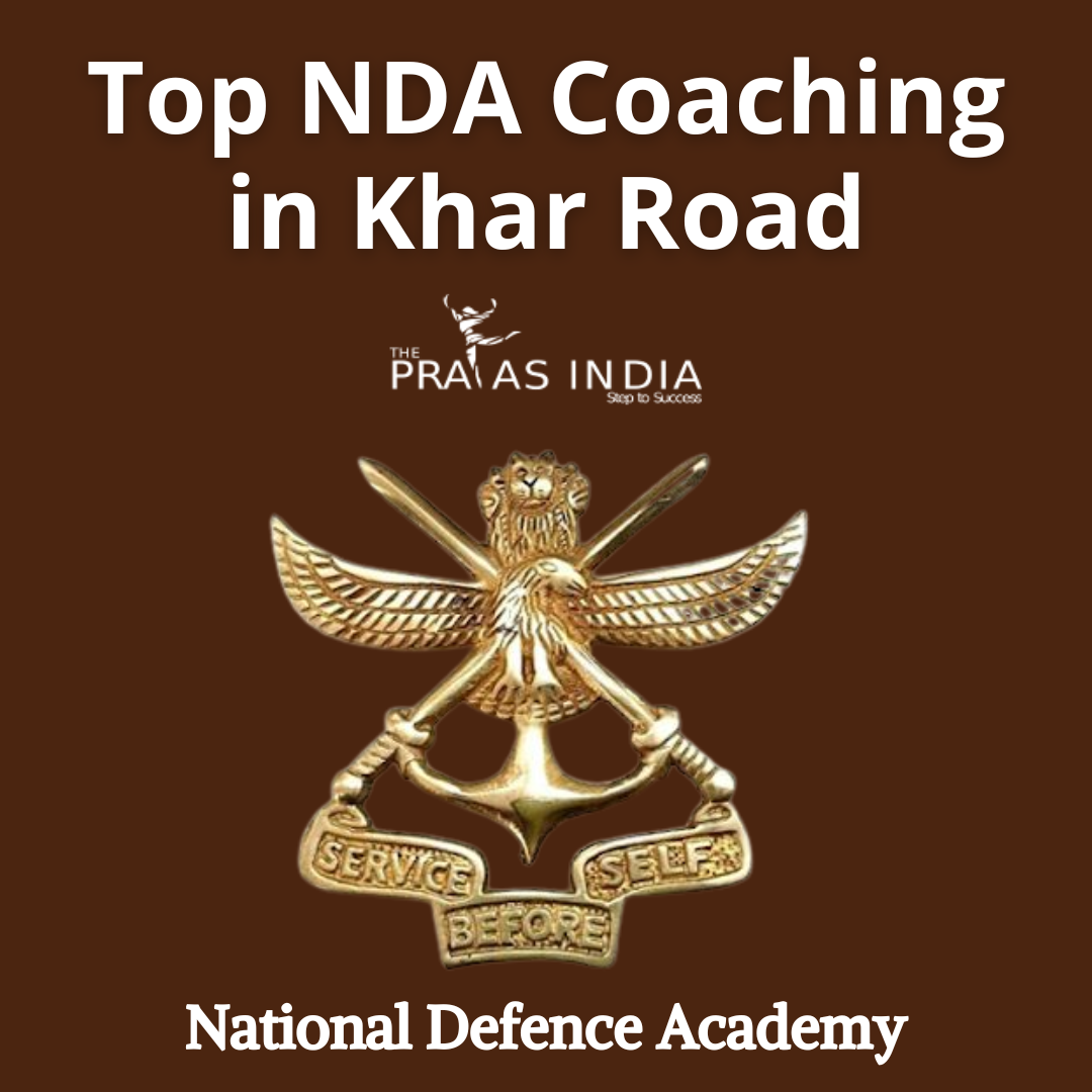 Best NDA Coaching in Khar Road - The Prayas India
