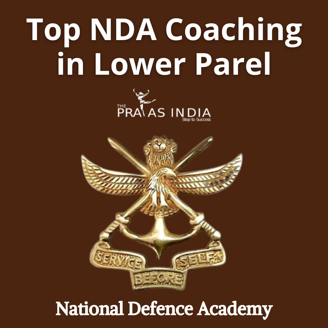 Best NDA Coaching in Lower Parel - The Prayas India