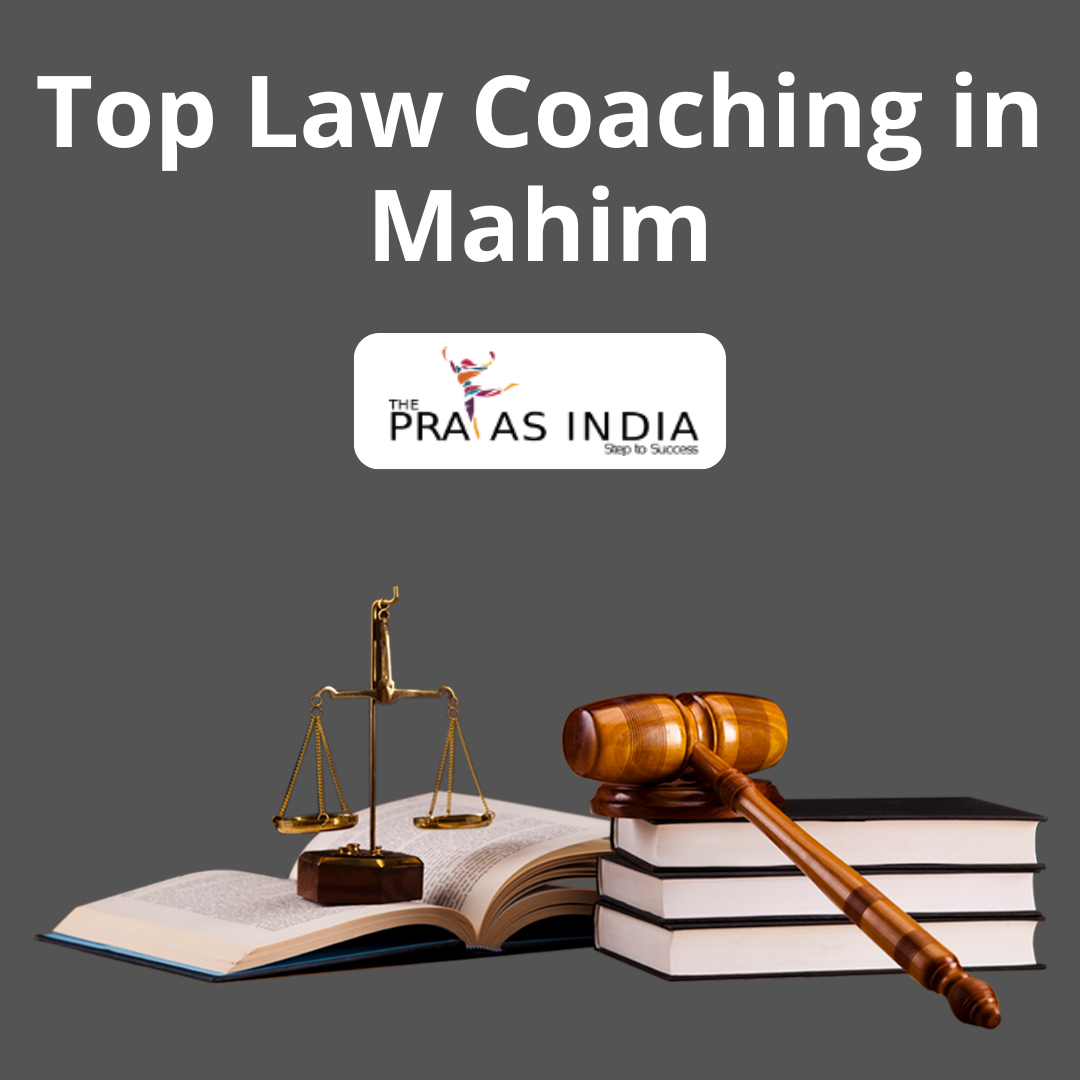 Best Law Coaching in Mahim - The Prayas India