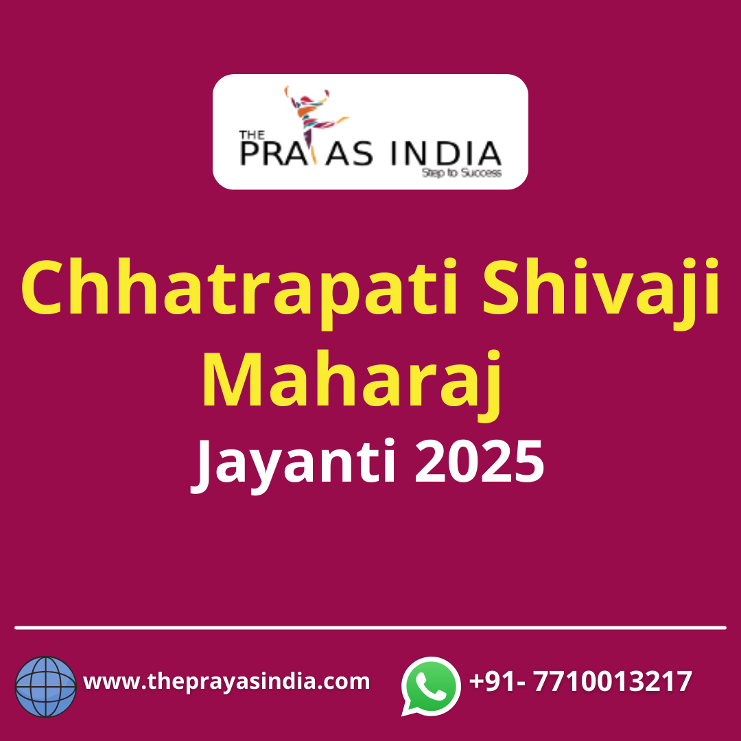 Chhatrapati Shivaji Maharaj Jayanti - The Prayas India