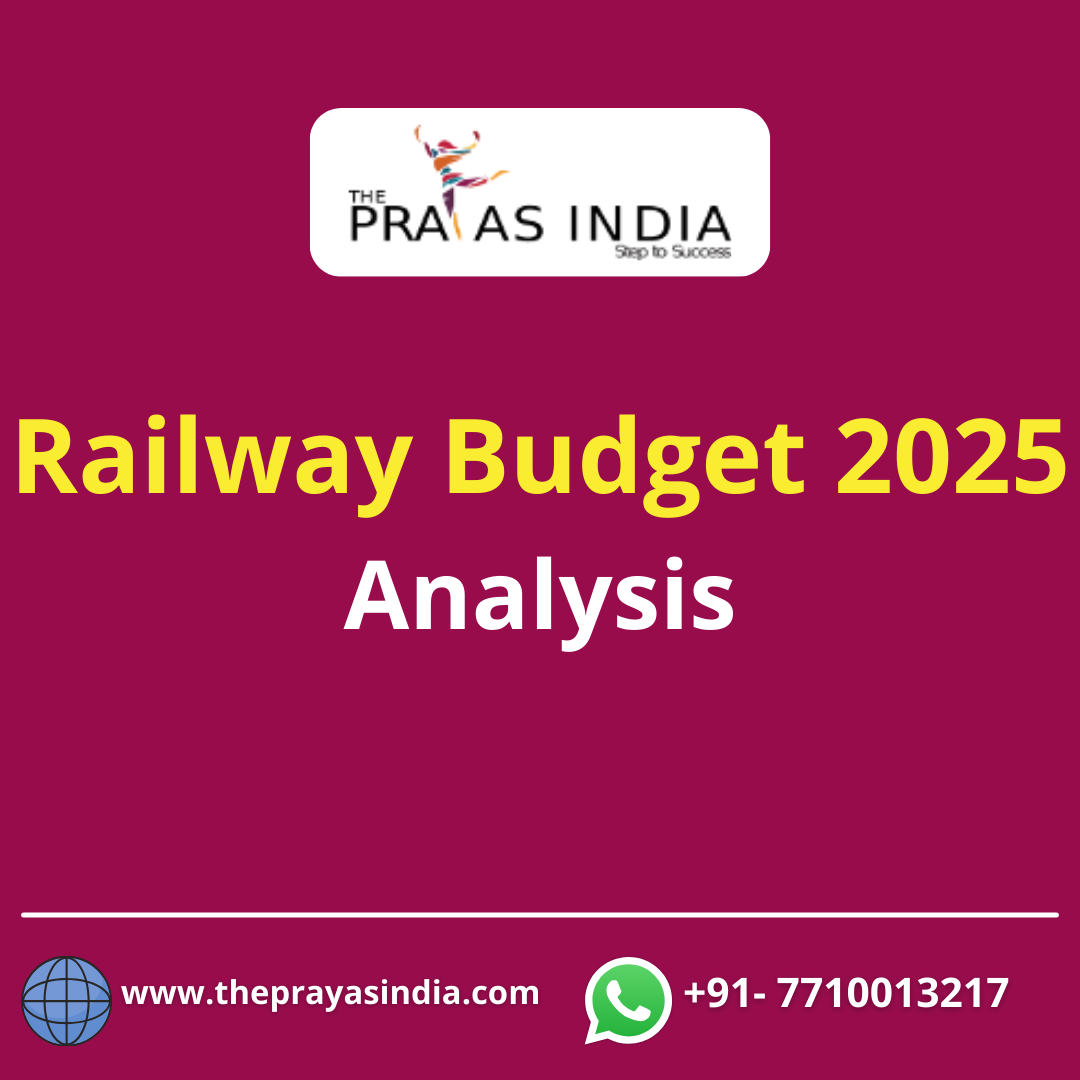 Railway Budget 2025 - The Prayas India