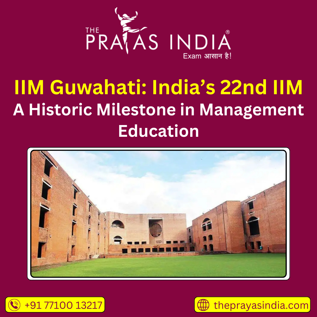 India’s 22nd IIM - The Prayas India
