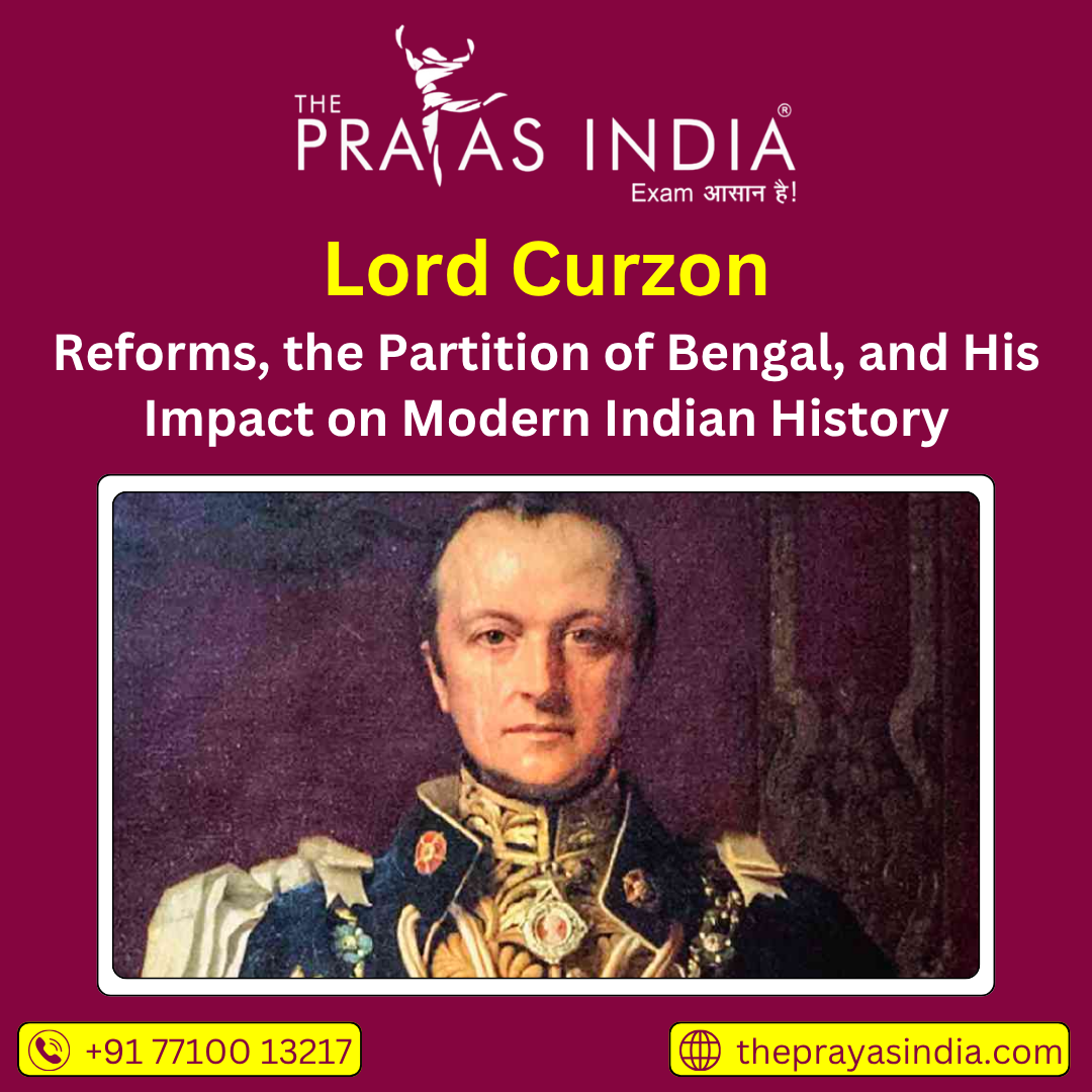 Lord Curzon - The Prayas India