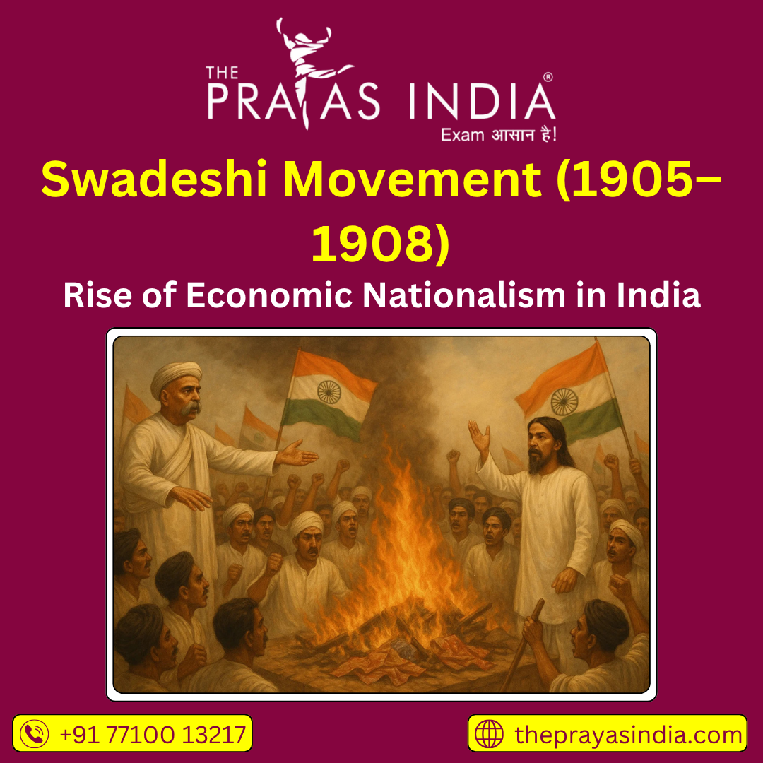 Swadeshi Movement (1905–1908) - The Prayas India