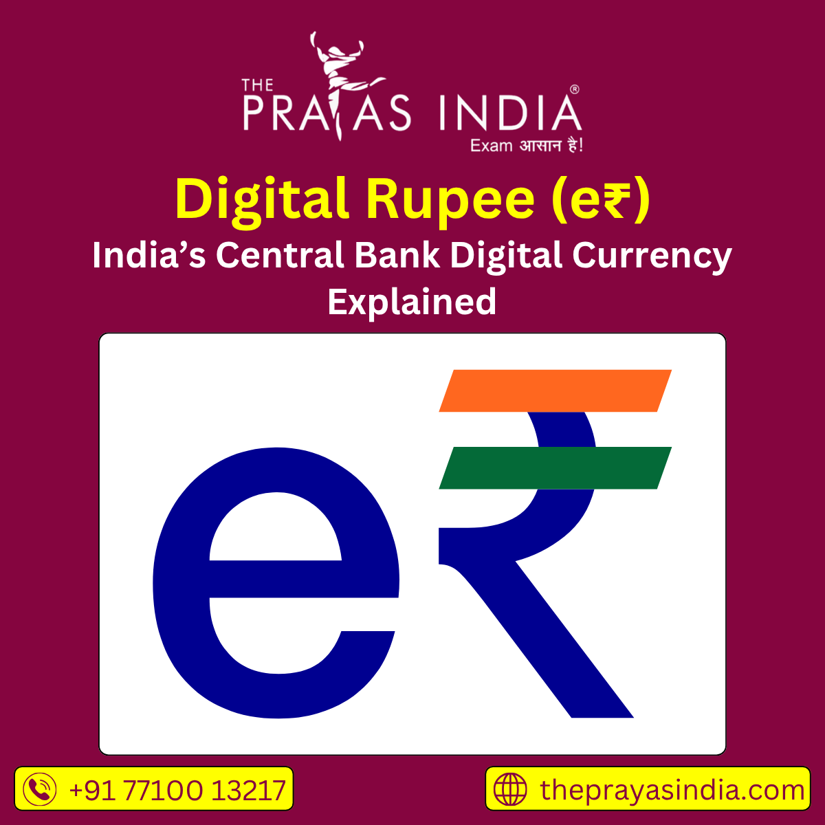 Digital Rupee (e₹) - The Prayas India