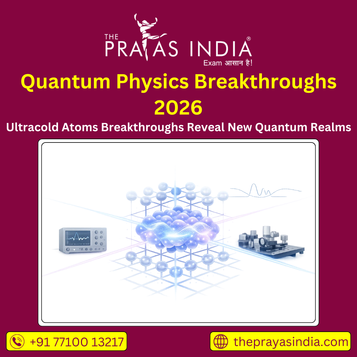 Quantum Physics Breakthroughs 2026 - The Prayas India