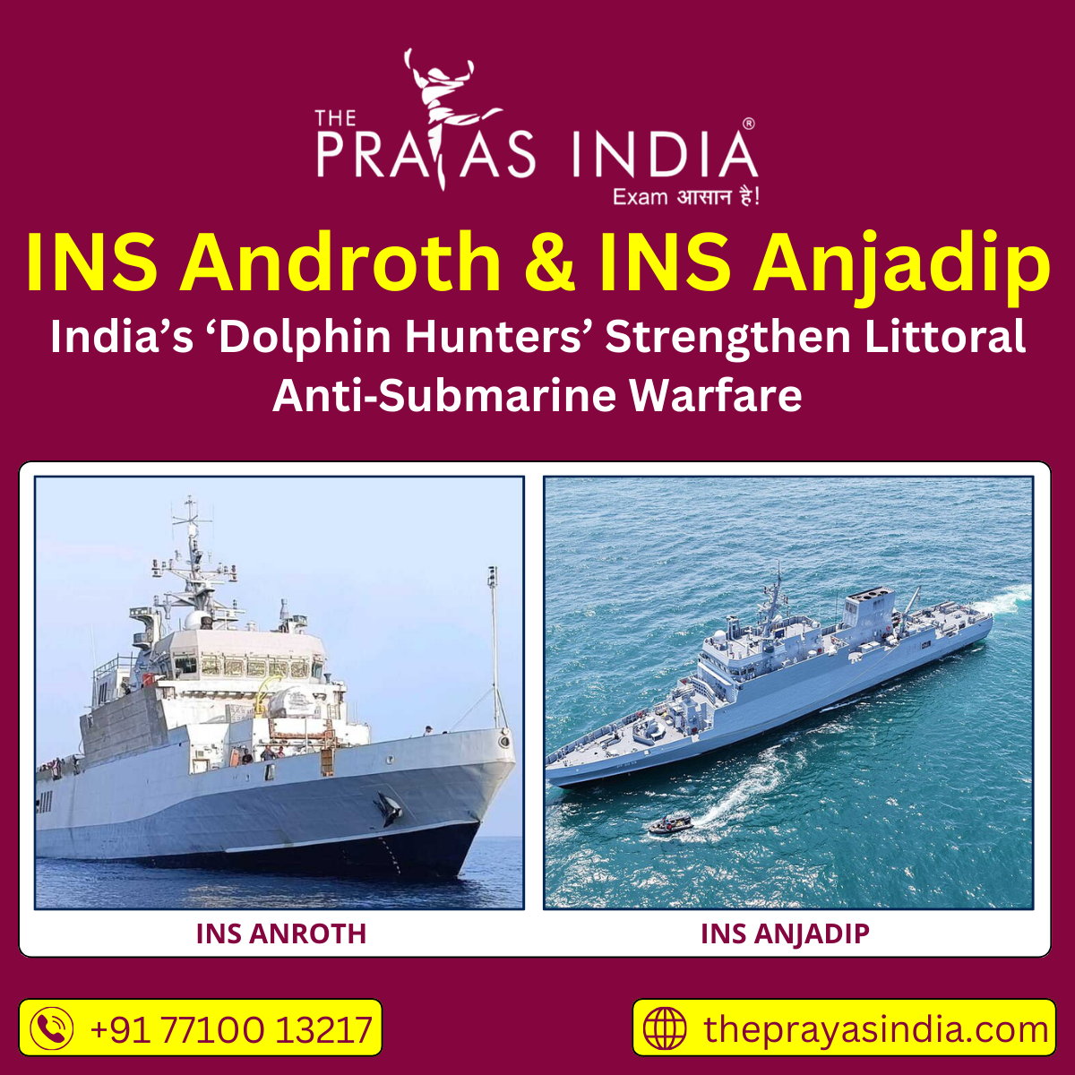INS Androth & INS Anjadip - The Prayas India