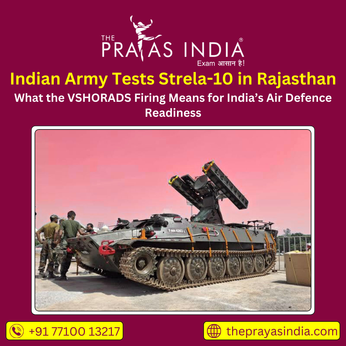Indian Army Tests Strela-10 in Rajasthan - The Prayas India