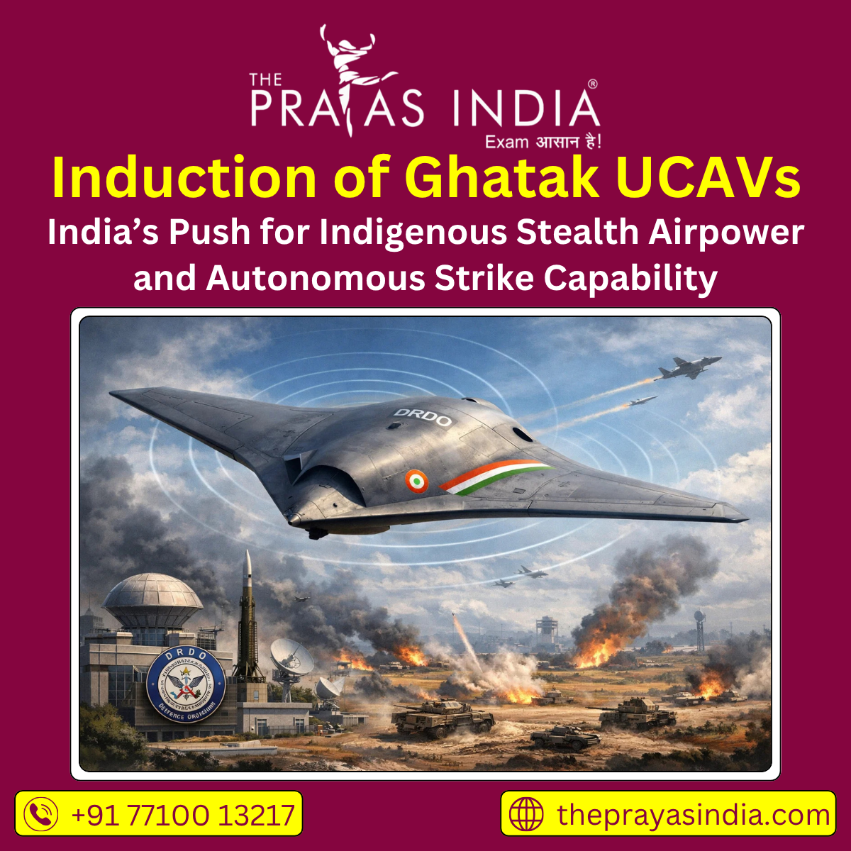 Induction of Ghatak UCAVs - The Prayas India